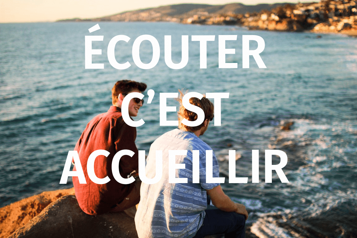 ecouter-c-est-accueillir | Communiquer avec bienveillance